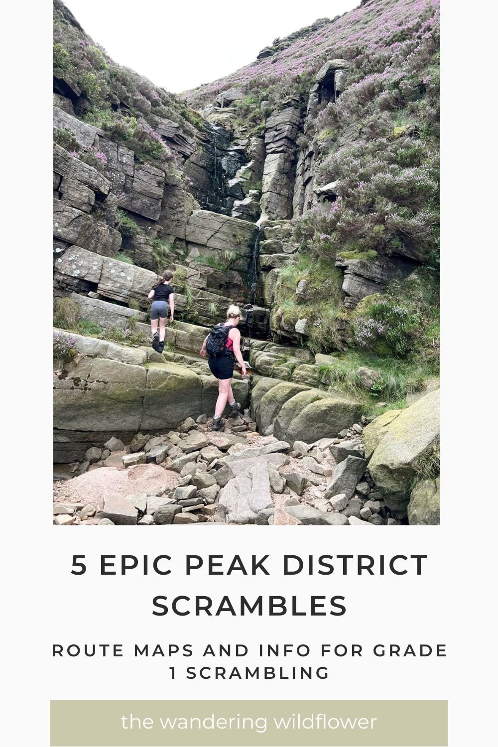 5 Epic Peak District Scramble Walks | The Wandering Wildflower