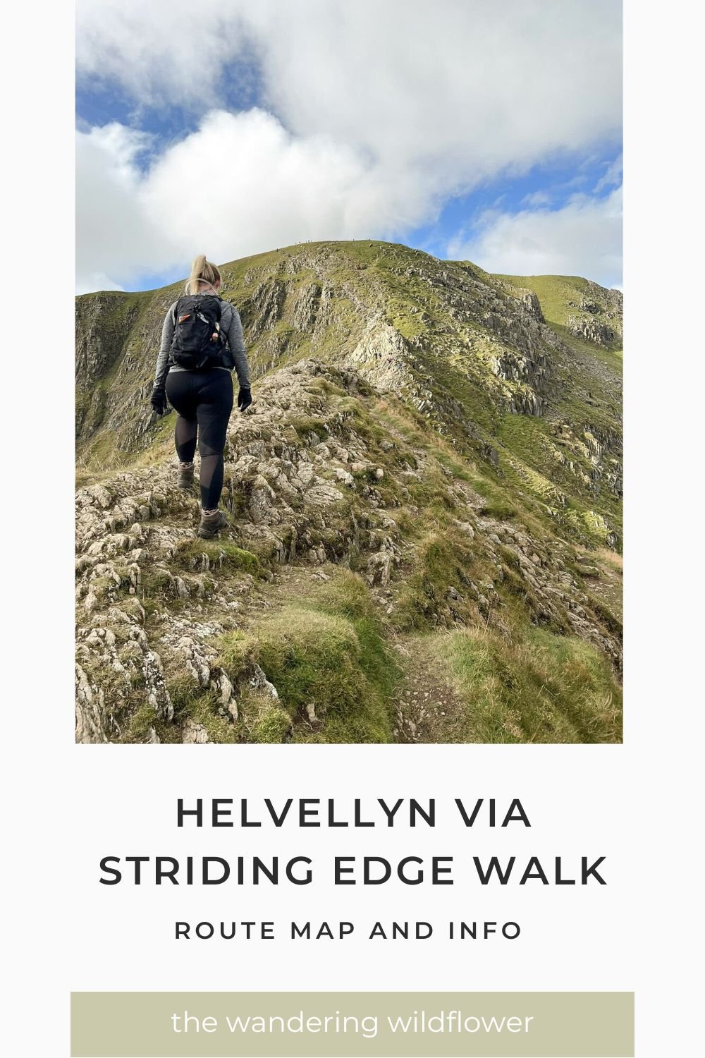 Helvellyn via Striding Edge | 8 Miles | The Wandering Wildflower