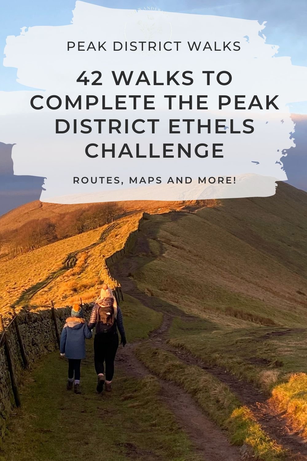 Peak District Ethels Walks - 39 Walks to Complete the Challenge
