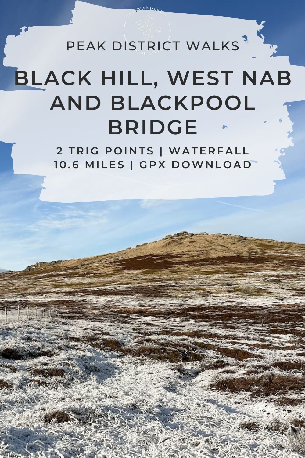 Black Hill, West Nab and Blackpool Bridge | 10 Miles