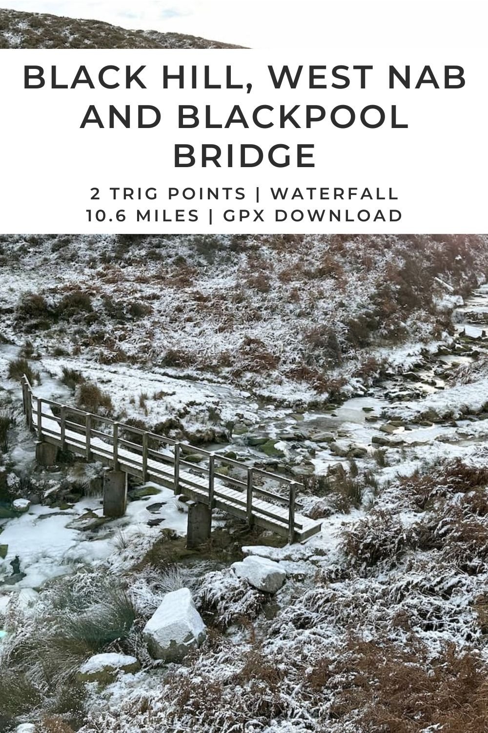 Black Hill, West Nab and Blackpool Bridge | 10 Miles