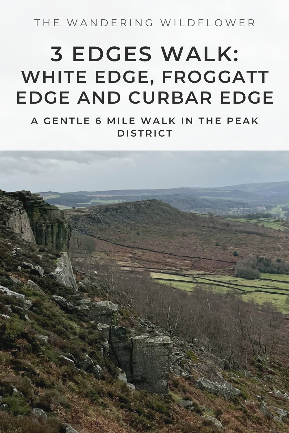 Curbar Edge Walk with Froggatt Edge and White Edge | 6 Miles