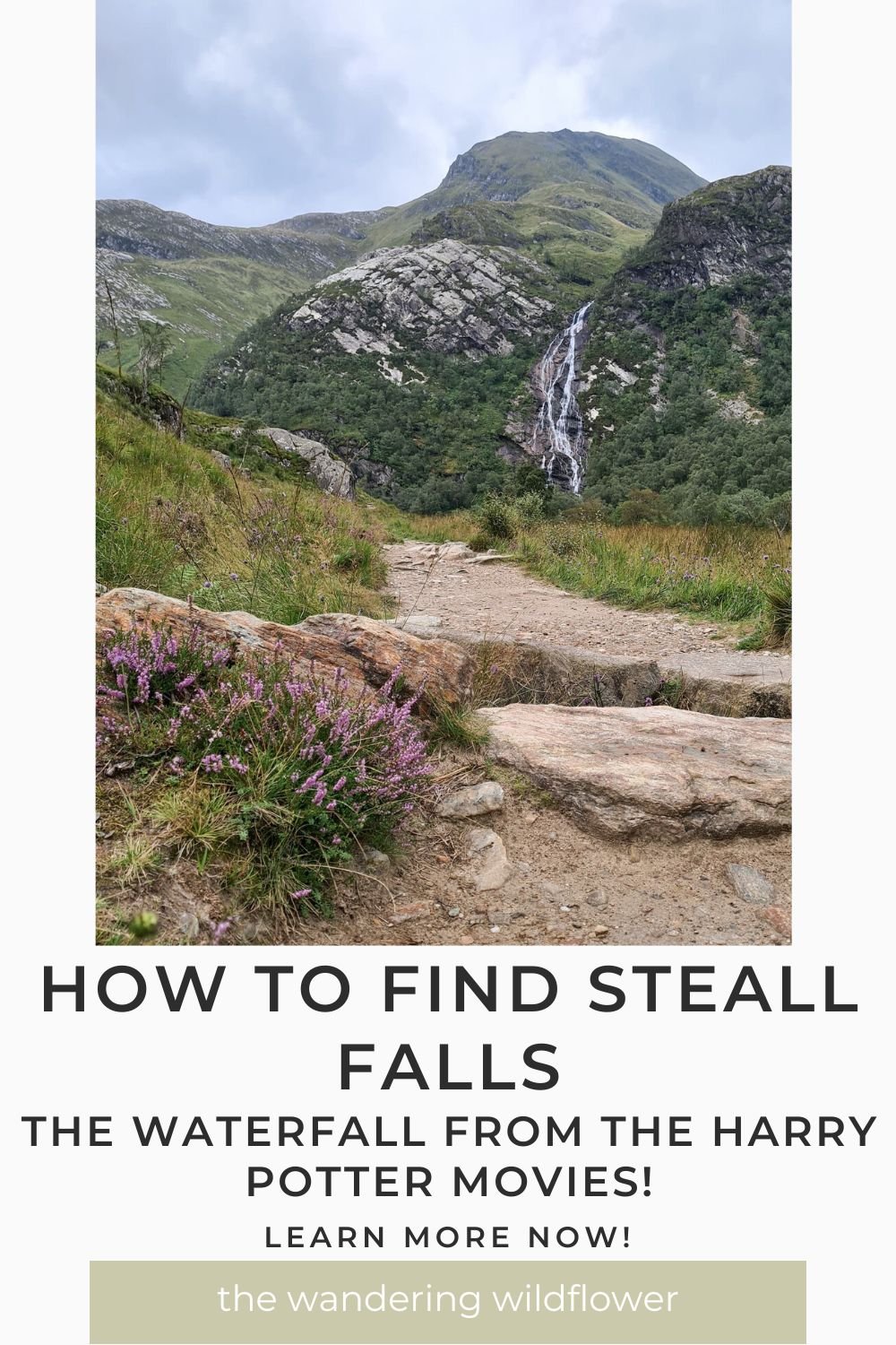 Steall Falls - A Waterfall Walk in Glen Nevis | 3 Miles