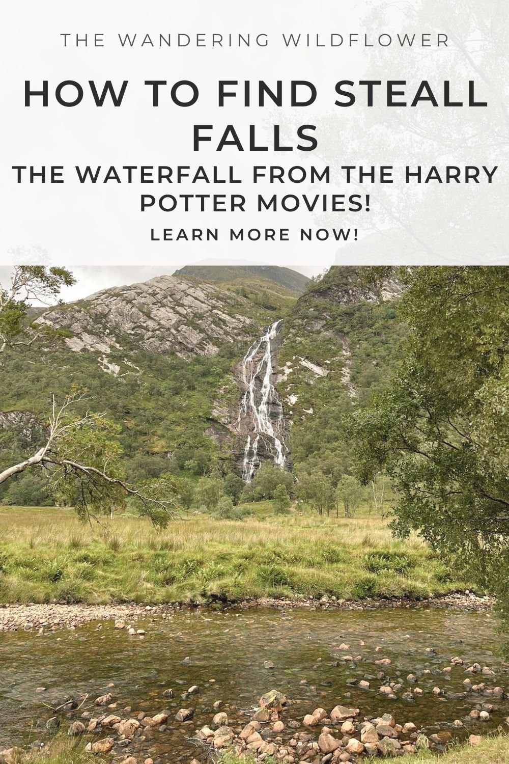 Steall Falls - A Waterfall Walk in Glen Nevis | 3 Miles